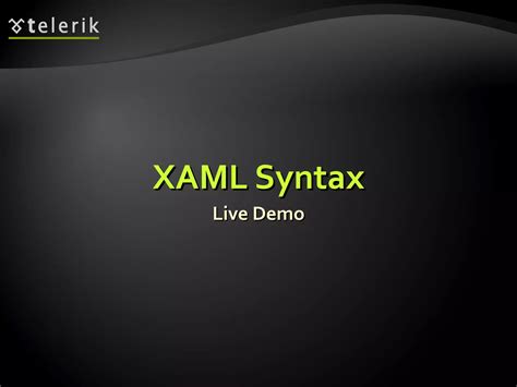 Introduction To Xaml And Wpf Ppt