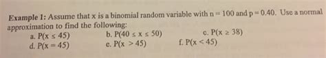 Solved Assume That X Is A Binomial Random Variable With N Chegg