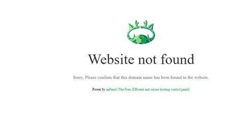 Sorry Please Confirm That This Domain Name Has Been Bound To The Website Aapanel Free