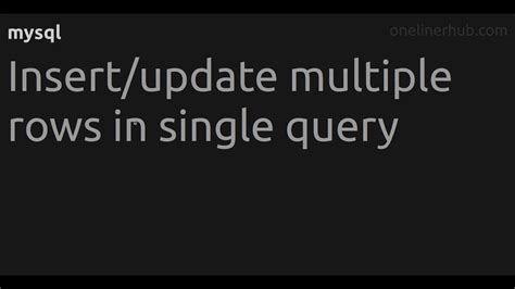 Insertupdate Multiple Rows In Single Query Youtube
