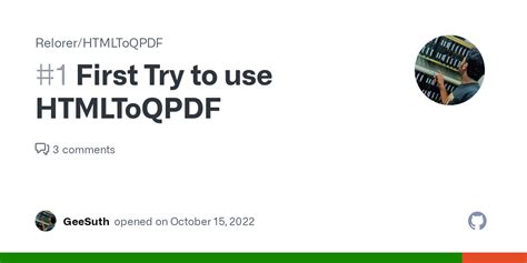 First Try To Use HTMLToQPDF Issue Relorer HTMLToQPDF GitHub