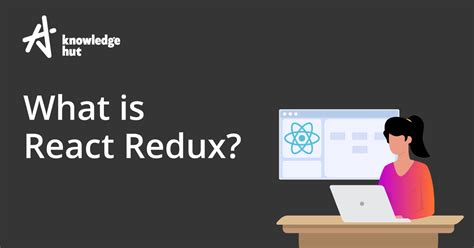 React Redux Comphrensive Guide
