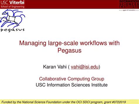 Ppt Managing Large Scale Workflows With Pegasus Powerpoint