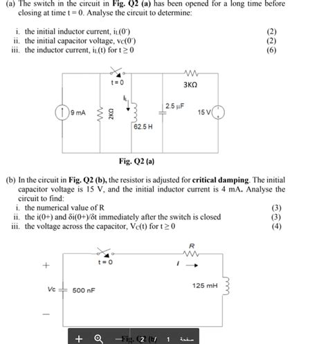 Solved A The Switch In The Circuit In Fig Q A Has Been Chegg