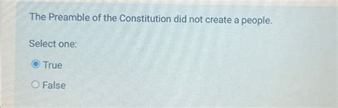 Solved The Preamble Of The Constitution Did Not Create A