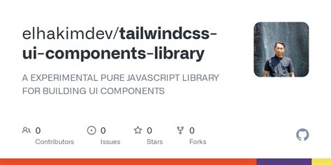 Github Elhakimdevtailwindcss Ui Components Library A Experimental Pure Javascript Library