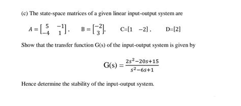 solved c the state space matrices of a given linear