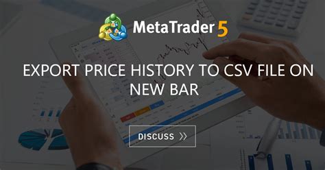Export Price History To Csv File On New Bar Day Trading Tips Mql4 And Metatrader 4 Mql4