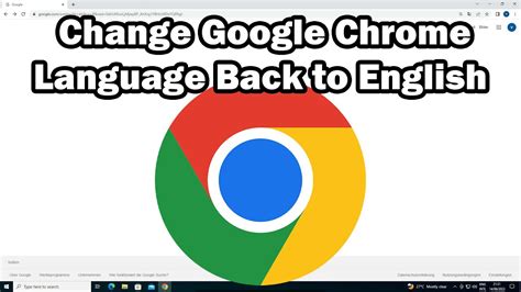 How To Change Google Chrome Language Settings To English Or Any Other Language YouTube