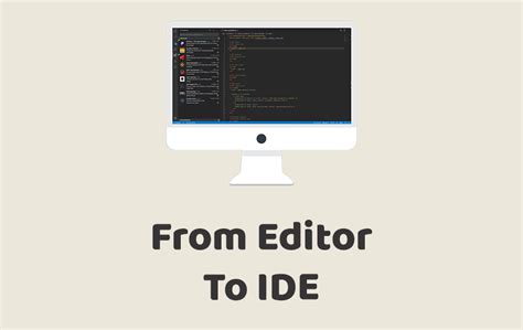 from editor to ide drifting ruby