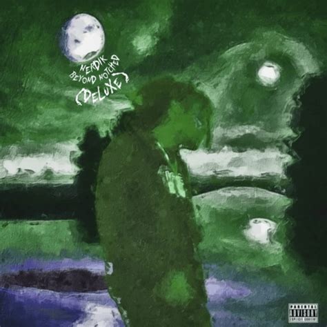 Nerd1k Beyond Notched Deluxe Lyrics And Tracklist Genius