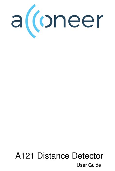 Acconeer A121 User Manual Pdf Download Manualslib