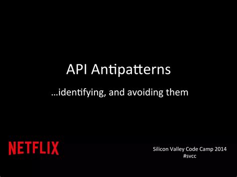 Silicon Valley 2014 Api Antipatterns Ppt Free Download