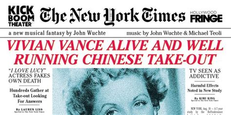 Vivian Vance Alive And Well Running Chinese Take Out Premieres At