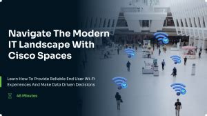 Cisco Spaces Turns Buildings Into Smart Spaces DNA Spaces