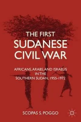 Libro The First Sudanese Civil War Africans Arabs And Envío Gratis
