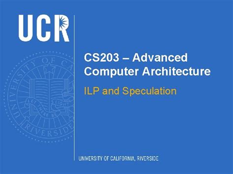 Cs 203 Advanced Computer Architecture Ilp And Speculation