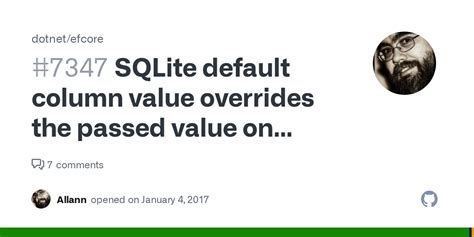 Sqlite Default Column Value Overrides The Passed Value On Initial Create · Issue 7347 · Dotnet