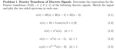 Solved Problem Fourier Transform Of Discrete Signals Chegg