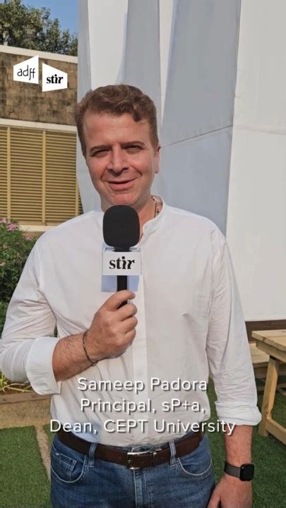 Stir On Linkedin Sameep Padora Of Mumbai Based Architecture Firm Spa