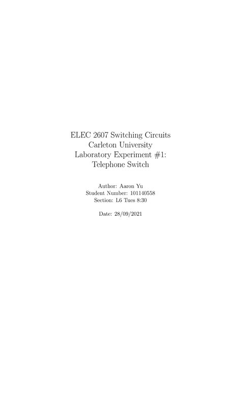 ELEC 2607 Lab1 Aaron Yu Kjlkjn ELEC 2607 Switching Circuits