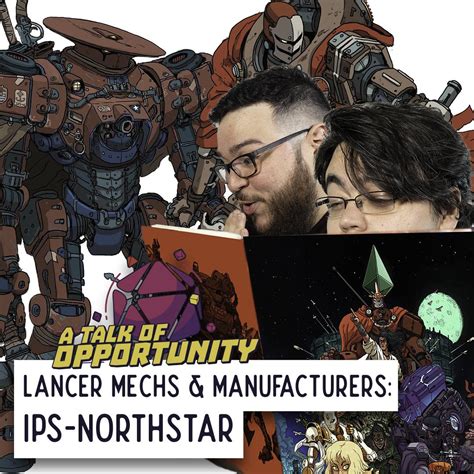 We Dive Into IPS Northstar And Talk About All Their Frames On Our Latest Episode About Lancer