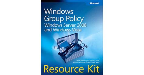 Windows® Group Policy Resource Kit Windows Server® 2008 And Windows