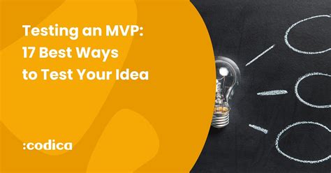 Smart Testing 17 Top Ways To Perfect Your Mvp Idea Codica
