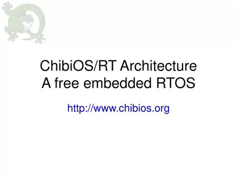 Ppt Chibiosrt Architecture A Free Embedded Rtos Powerpoint Presentation Id4446766