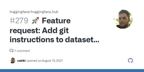 🚀 Feature Request Add Git Instructions To Dataset Repos · Issue 279
