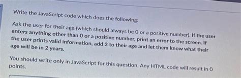 Solved Write The JavaScript Code Which Does The Following Chegg