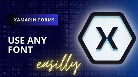 Xamarin Forms Use Any Font With A Single Line Of Code Youtube