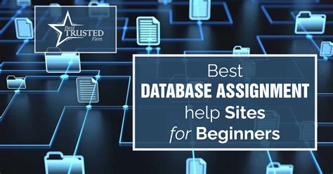 Top 8 Database Assignment Help Sites For Beginners