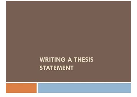 Writing A Thesis Statement Ppt