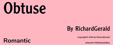 Obtuse Romantic Sex Story