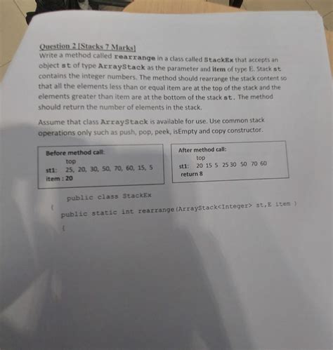 Solved Question 2 Stacks 7 Marks Write A Method Called