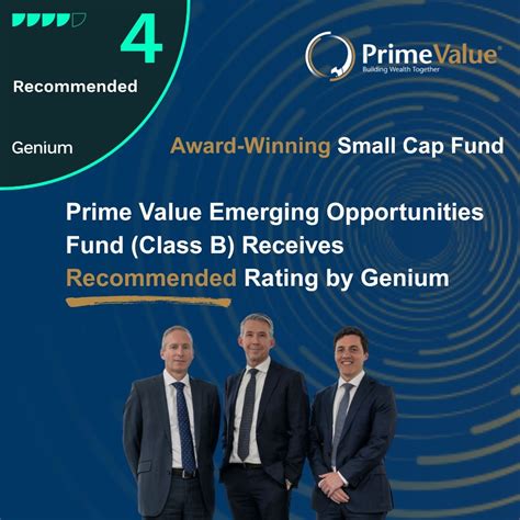 We Are Pleased To Announce That The Prime Value Emerging Opportunities