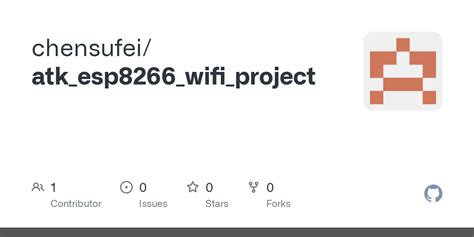 Github Chensufeiatkesp8266wifiproject
