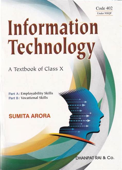 Information Technology A Textbook Of Class 10 Computer Science With