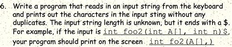 Solved 6 Write A Program That Reads In An Input String From