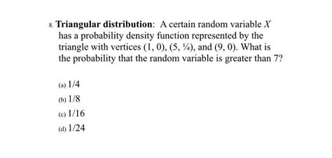 Solved Triangular Distribution A Certain Random Variable Chegg