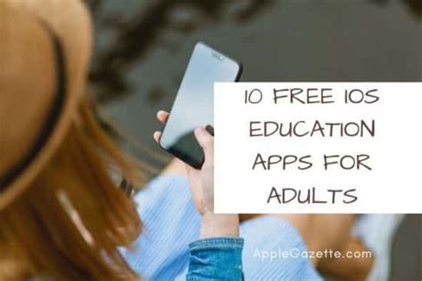 10 Free IOS Education Apps For Adults AppleGazette