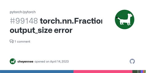 Torch Nn FractionalMaxPool D Output Size Error Issue Pytorch Pytorch GitHub