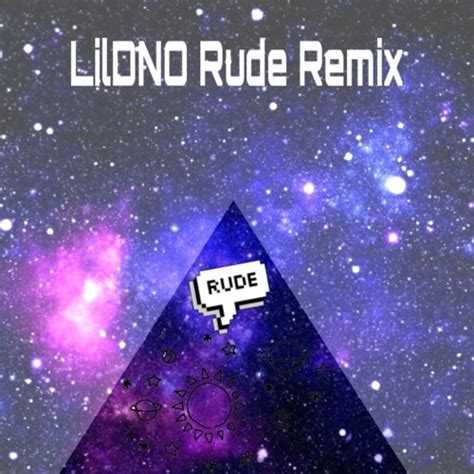 Stream Lil Dno Rude Remix Prod Rayfx Official Audio By Lil Dno