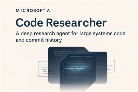 Microsoft Research Introduces Code Researcher For Large Codebases Mohamed Yasser Posted On The