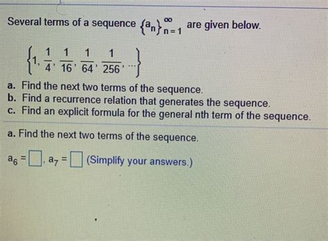 Solved Several Terms Of A Sequence A Are Given Below Chegg Com