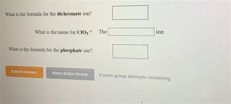 Solved What Is The Formula For The Dichromate Ion Ion The