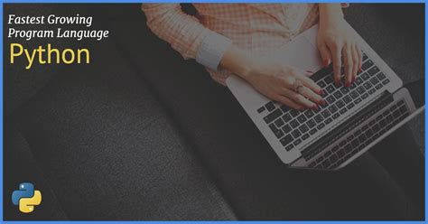 Fastest Growing Programming Language Pythons Popularity Is Still