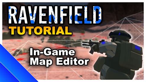 Beginners In Game Map Editor Tutorial Ravenfield Youtube