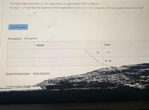 Solved Use Linear Approximation Ie The Tangent Line To